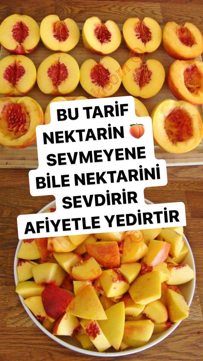 Nektarin Reçeli Tarifi, Nasıl Yapılır? (Resimli) | Yemek Tarifleri ...